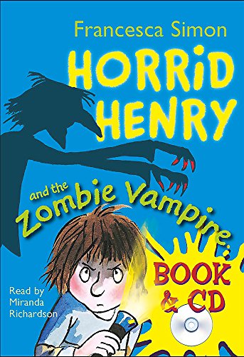 Horrid Henry and the Zombie Vampire